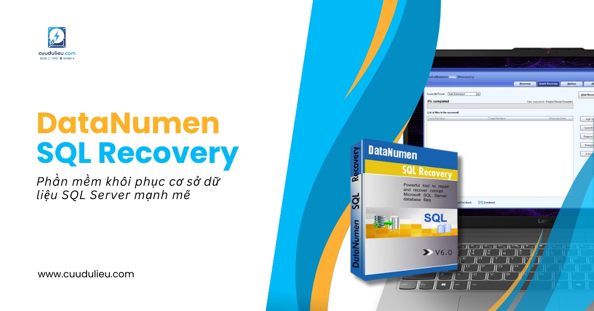 DataNumen SQL Recovery – Phần mềm khôi phục SQL Server MDF/NDF