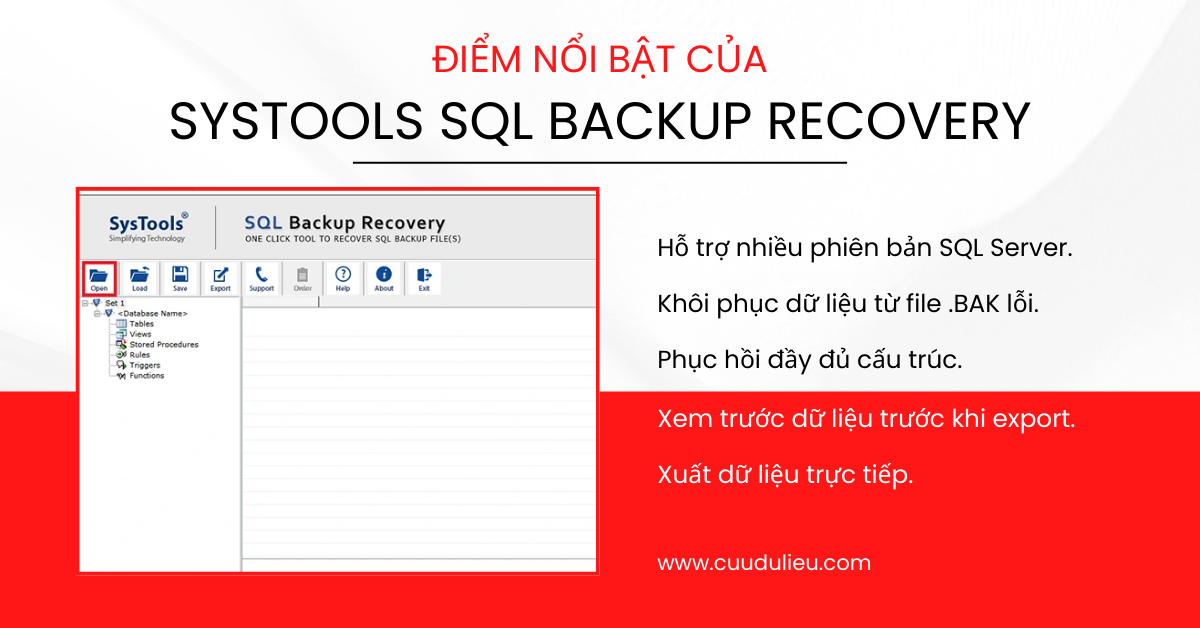 SysTools SQL Backup Recovery – Phục hồi file .BAK SQL an toàn